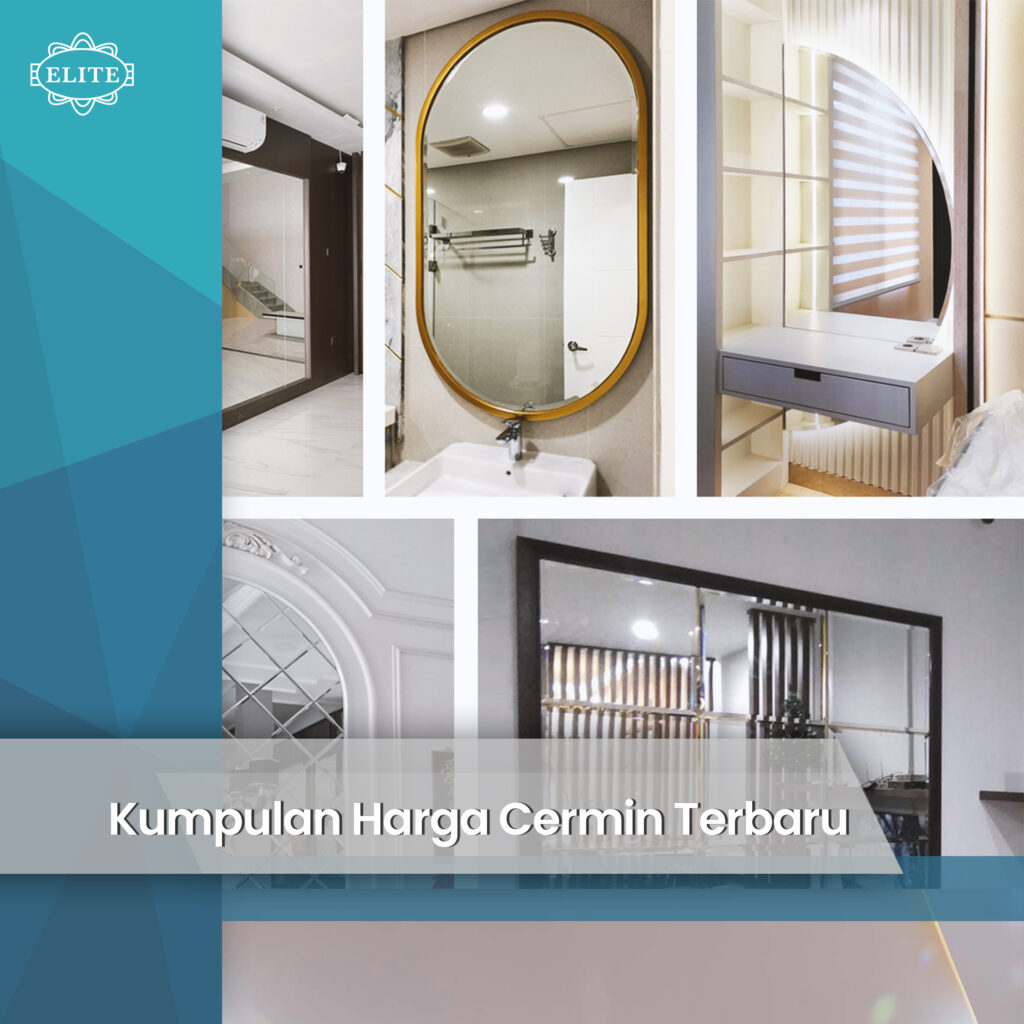 Kumpulan Harga Cermin Terbaru