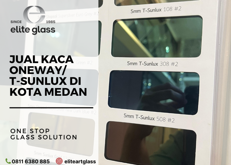 Jual Kaca T-Sunlux Asahimas di Kota Medan - Elite Art Glass